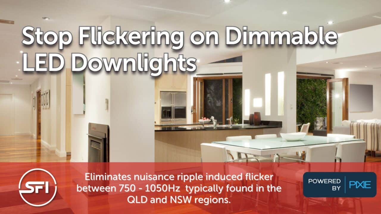 How to Fix LED Lights Flickering Australia - PIXIE PLUS
